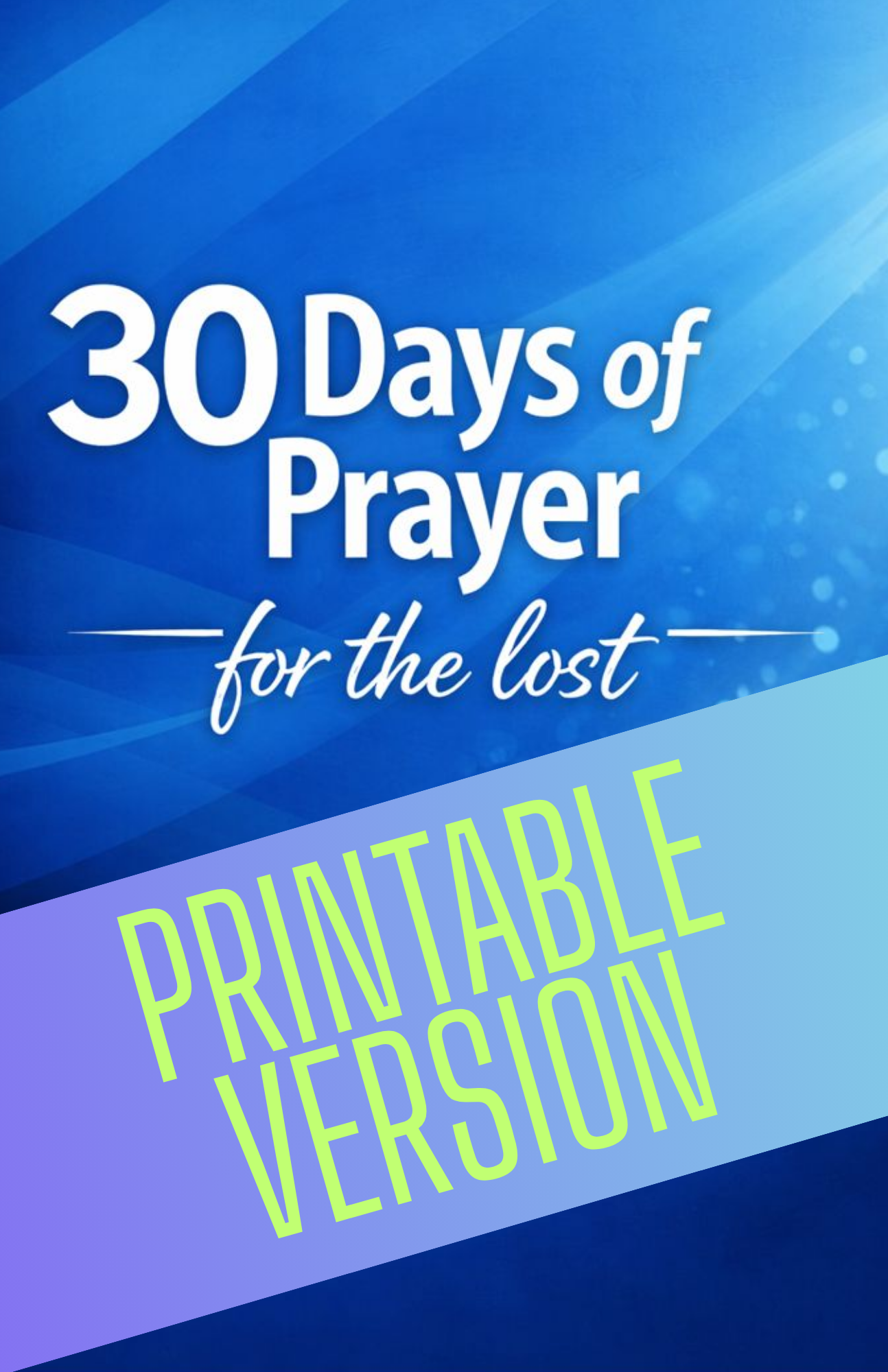 30 Days of Prayer – Lake Bible Notes